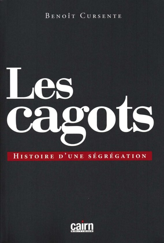 Les cagots : histoire d’une ségrégation – Observatòri de las culturas ...